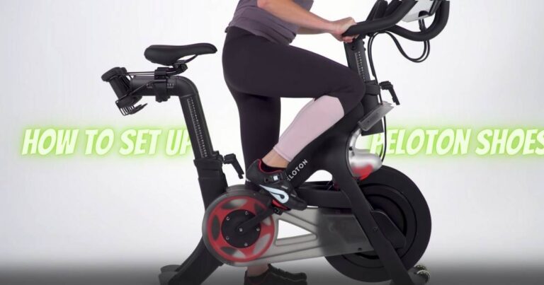 How To Set Up Peloton Shoes
