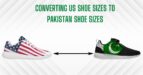 US To Pakistan Shoe Size (Charts + Guides)