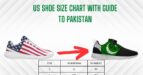 US To Pakistan Shoe Size (Charts + Guides)