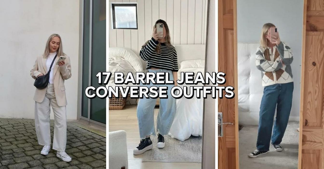 17 Barrel Jeans Converse Outfits: Effortless Everyday Looks That Feel Cool