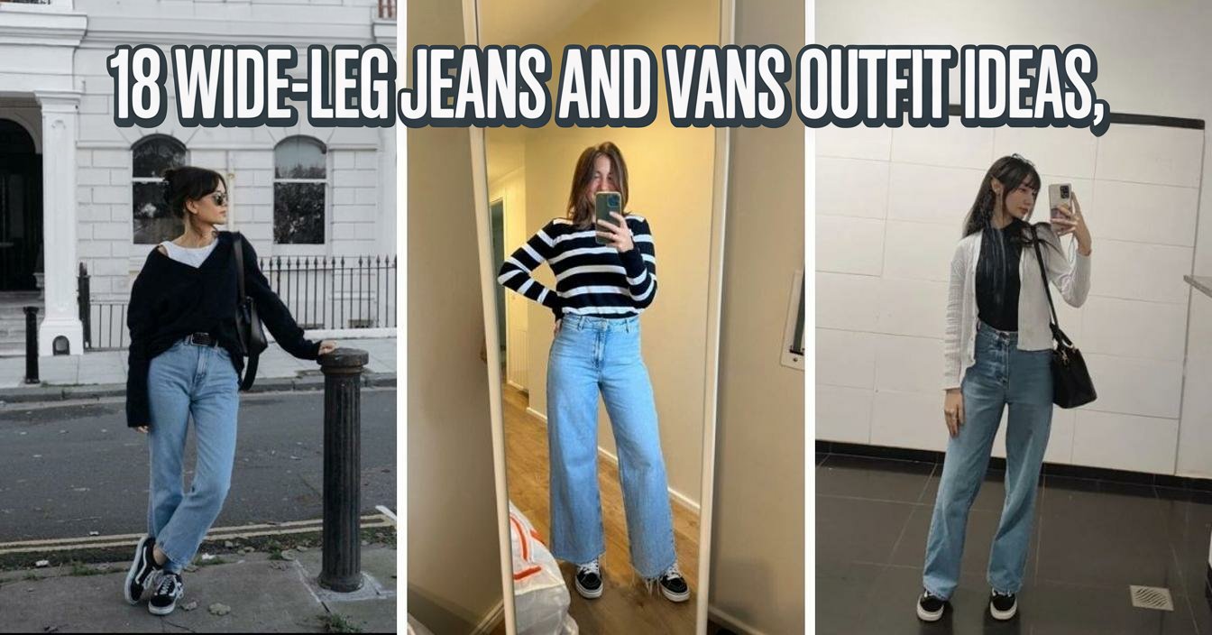 18 Wide-Leg Jeans and Vans Outfit Ideas