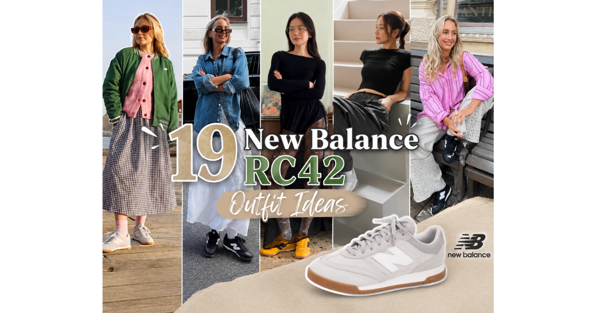 19 Trendy New Balance RC42 Outfit Ideas for Everyday Style